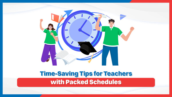 Time-Saving Tips for Teachers with Packed Schedules - Oswaal Books