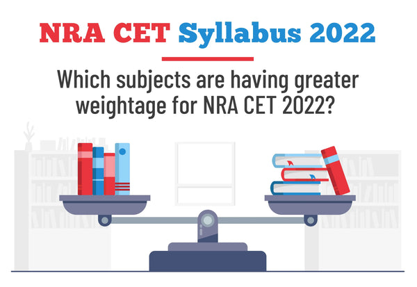 CET SYLLABUS 2022: WHICH SUBJECTS ARE HAVING GREATER WEIGHTAGE FOR ...