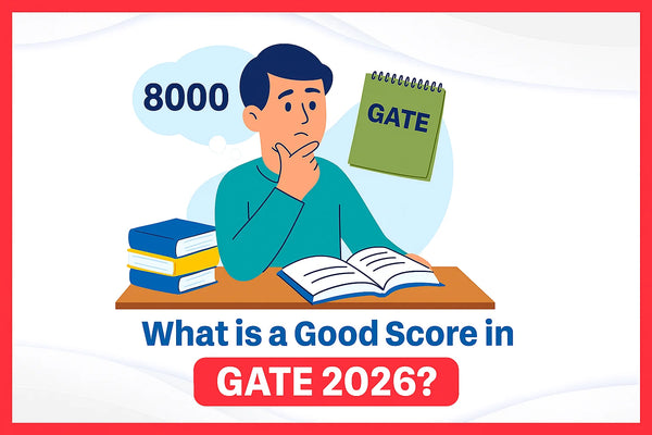 What is a Good Score in GATE 2026? - Oswaal Books