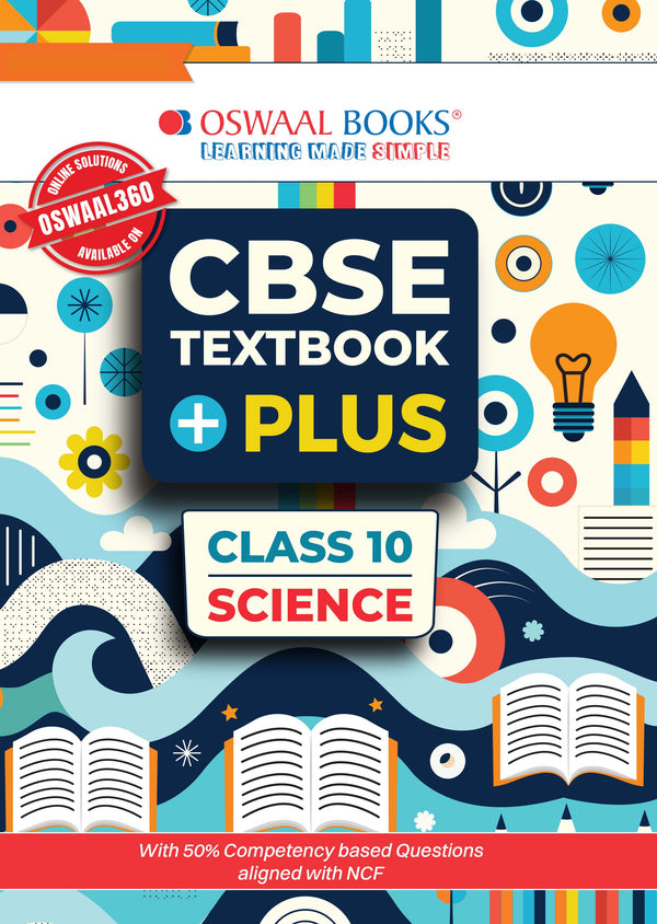 CBSE Textbook Plus for Science Class10 (For 2025 Exam) TRUE – Oswaal Books